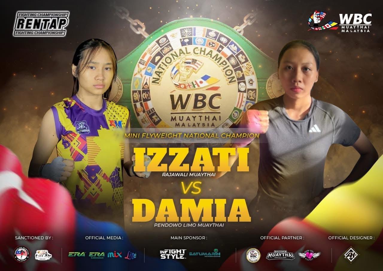 Rentap Fighting Championship: WBC MuayThai Malaysia National Title Showdowns Incoming - WBC MUAYTHAI
